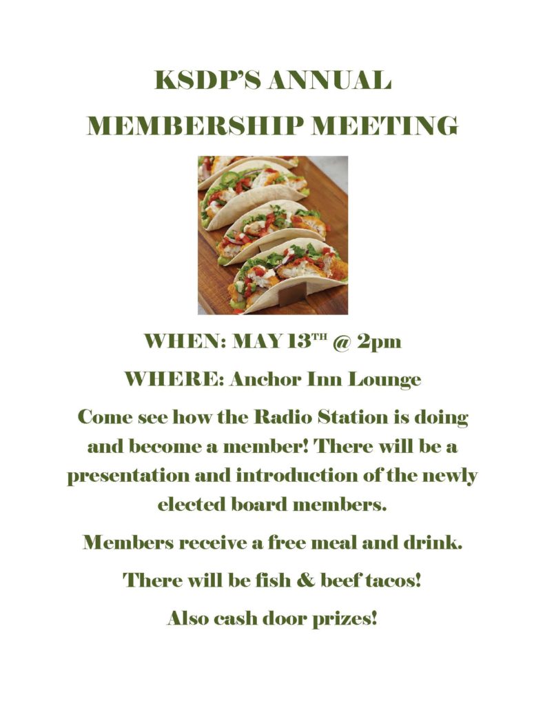 KSDP's Annual Membership Meeting on May 13th - 830 AM KSDP - Sand Point, AK